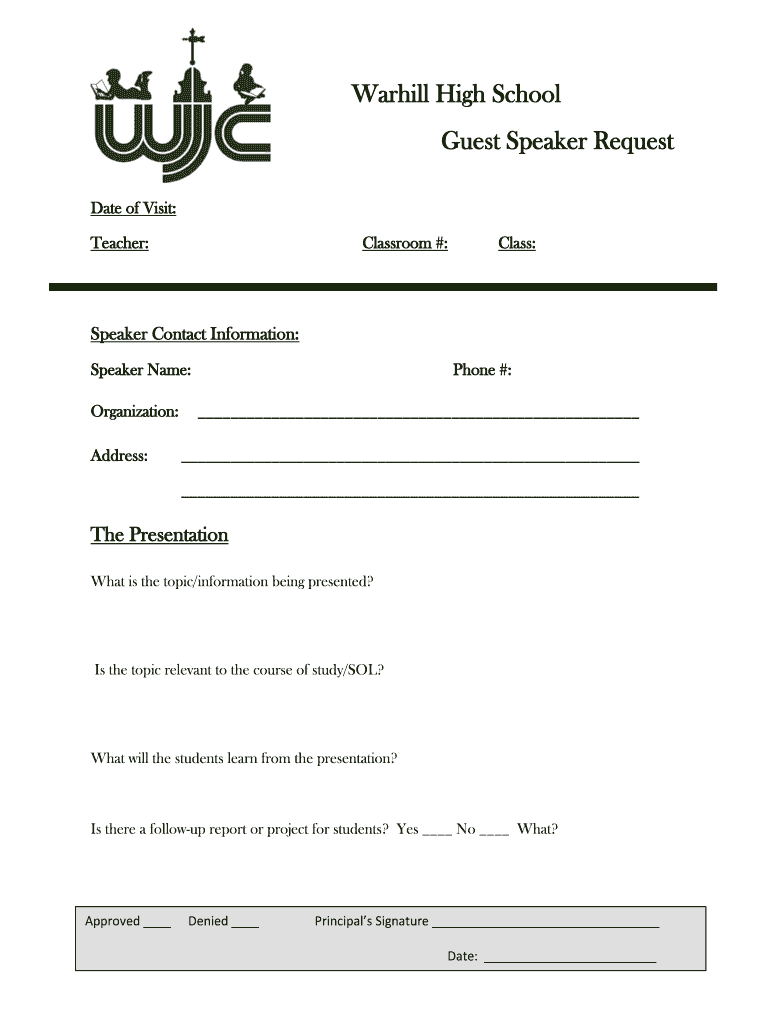Fillable Online Request for Guest Speaker Form - Bell High School Fax ...