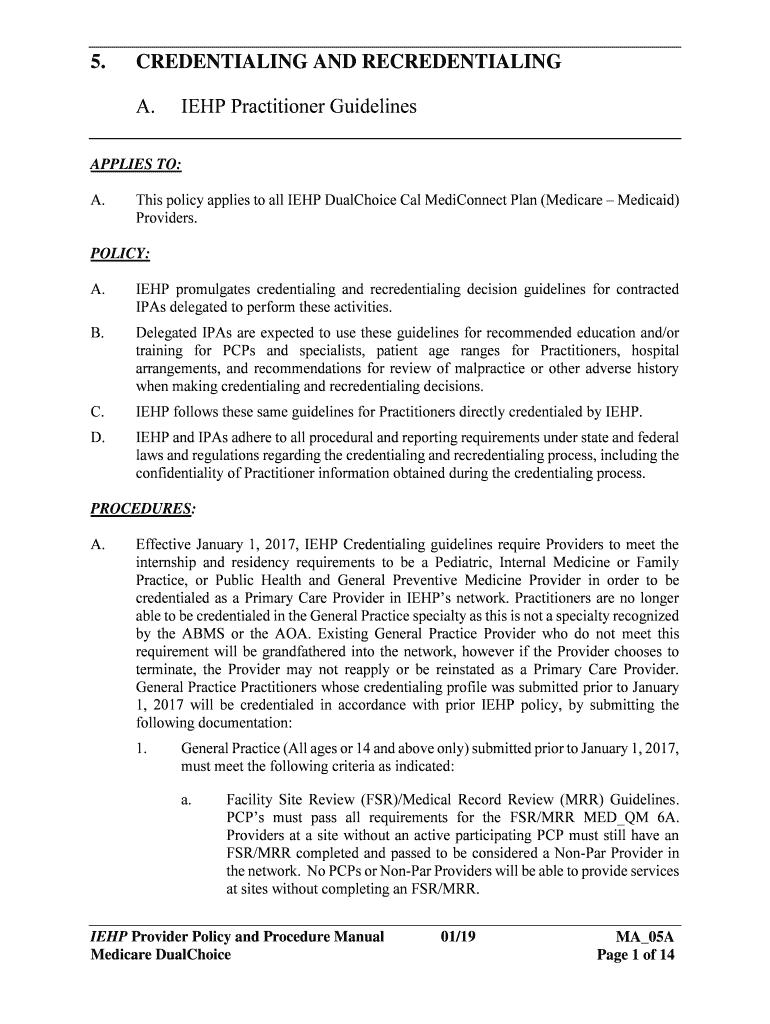 Fillable Online 5. CREDENTIALING AND RECREDENTIALING A. IEHP ... Fax Email Print - pdfFiller