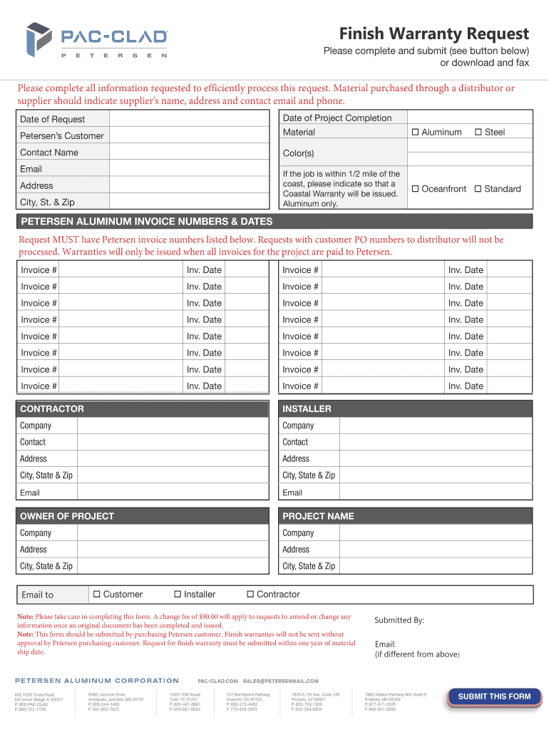 Fillable Online Finish Warranty Request - PAC-CLAD Petersen Aluminum Fax Email Print - pdfFiller