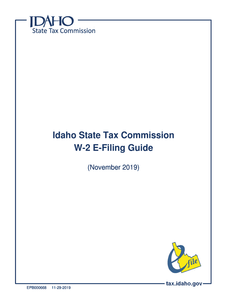 Fillable Online tax idaho Idaho State Tax Commission W-2 E-Filing Guide ...