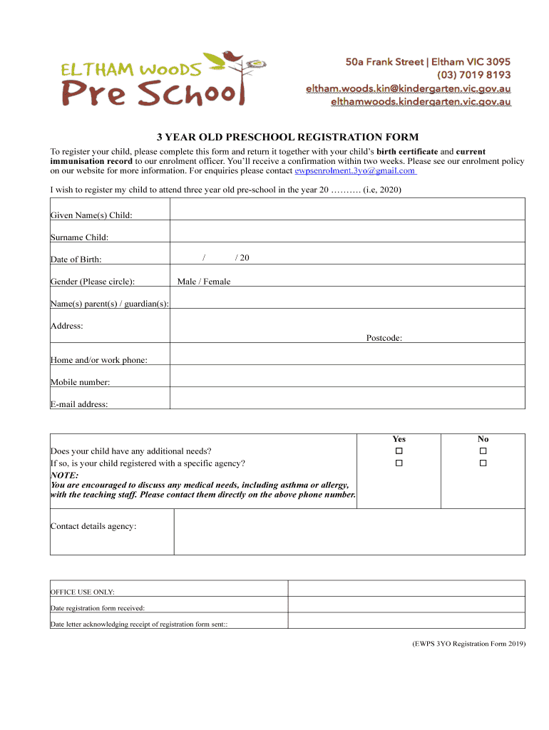 Fillable Online EWPS 3YO registration form NEW - Eltham Woods Preschool Fax Email Print - pdfFiller