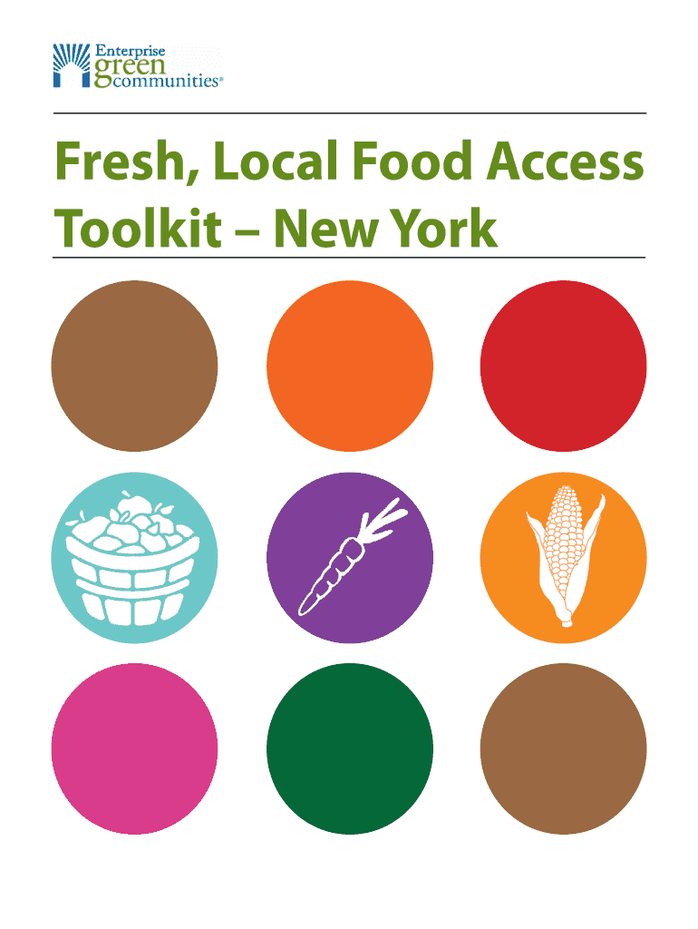 Fillable Online Fresh, Local Food Access Toolkit. This toolkit, which ...