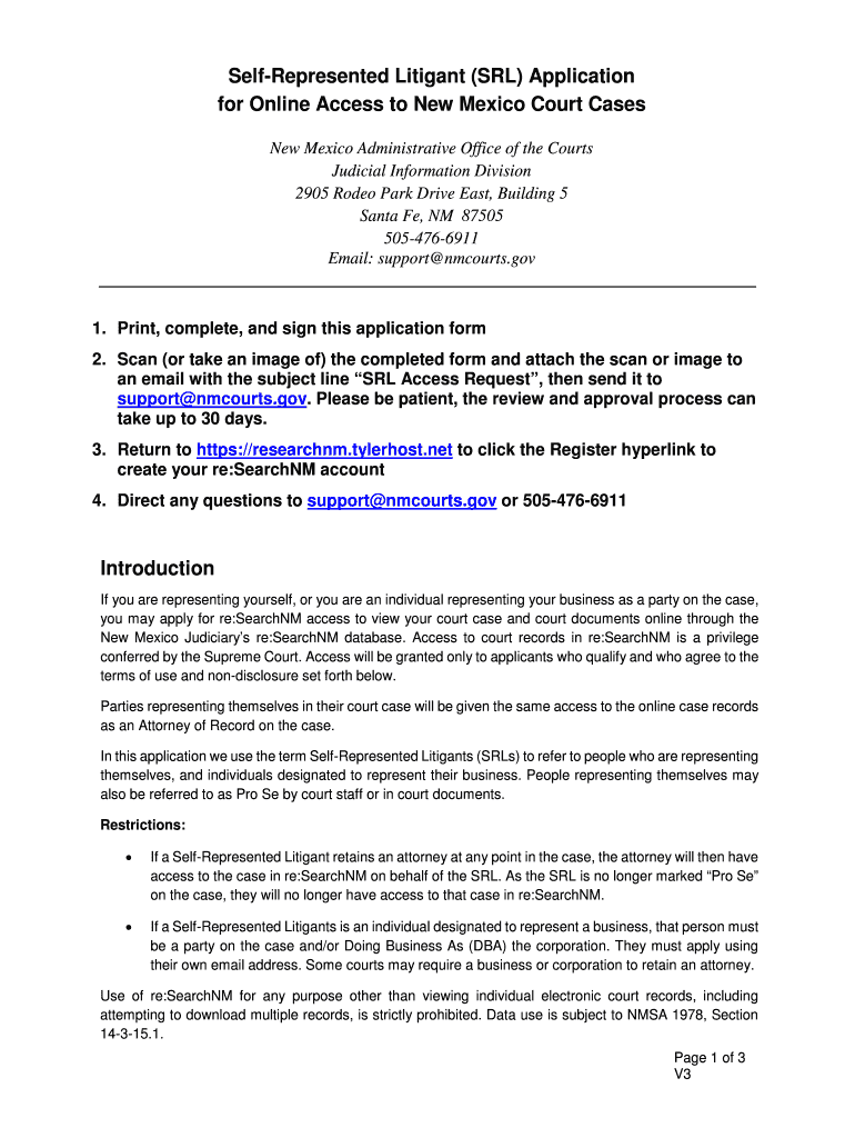 Fillable Online Self-Represented Litigant (SRL) Application for Online Access ... Fax Email ...
