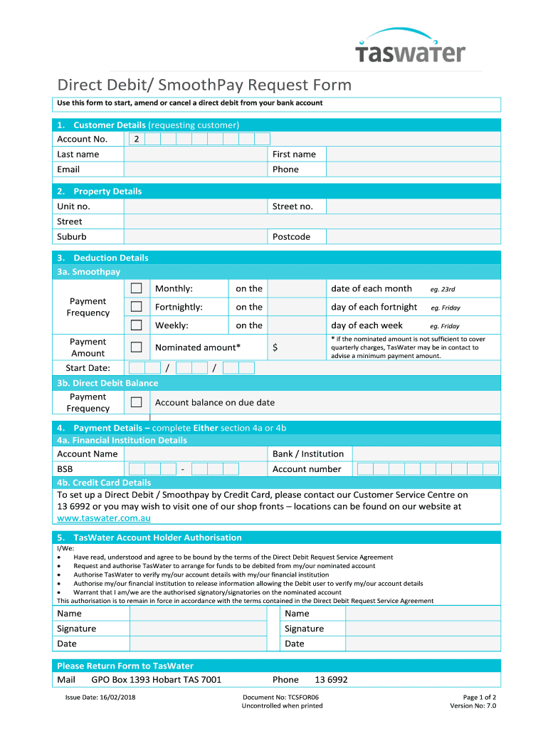 Fillable Online Direct Debit/ SmoothPay Request Form - TasWater Fax Email Print - pdfFiller