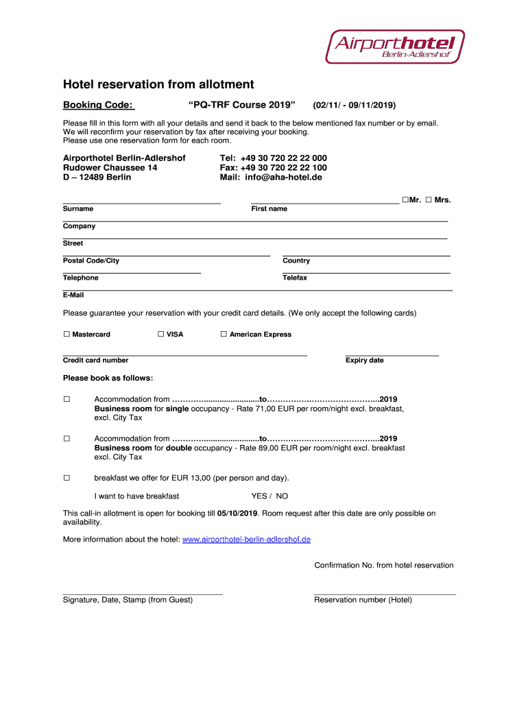 Fillable Online We will reconfirm your reservation by fax after ...