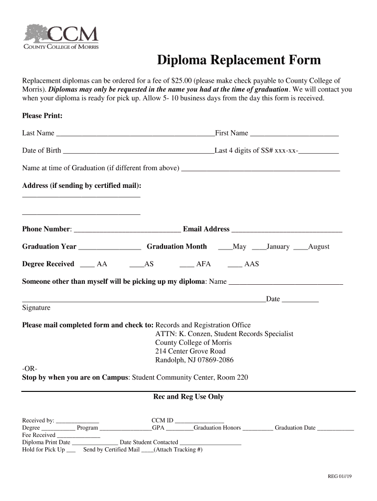 Fillable Online Replacement diplomas can be ordered for a fee of $25 ...