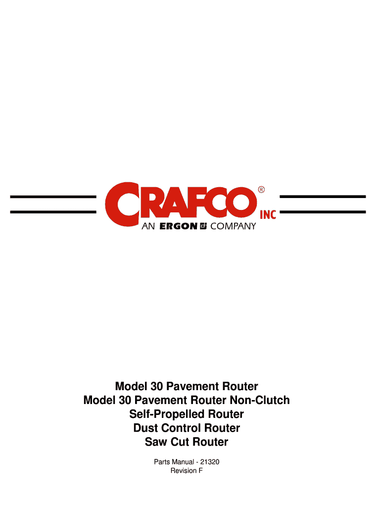 Fillable Online Model 30 Pavement Router Model 30 Pavement ... - Crafco ...