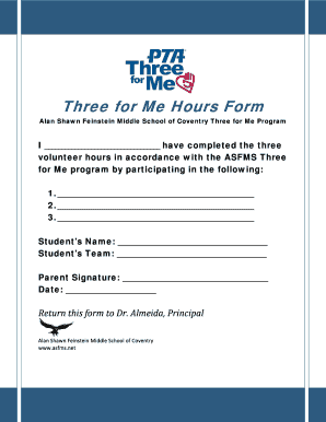 Fillable Online Three for Me Hours Form - Alan Shawn Feinstein Middle ...