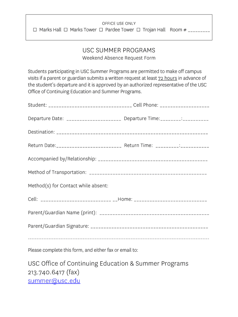 Fillable Online summer usc Absence Request Form - Summer USC - summer usc Fax Email Print ...