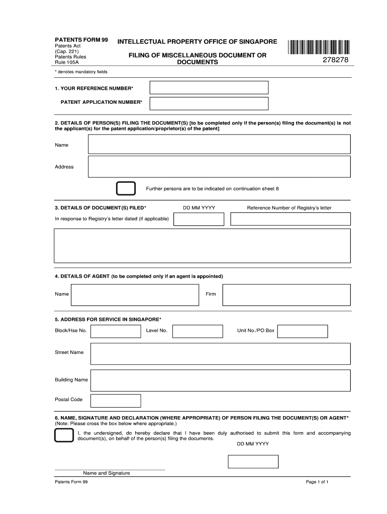 Fillable Online ipos gov PATENTS FORM 99 Patents Act (Cap - ipos gov ...