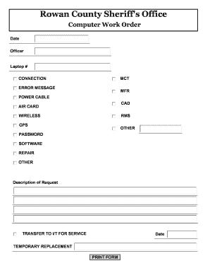 Fillable Online Rowan County Sheriff39s Office Computer Work Order Fax ...