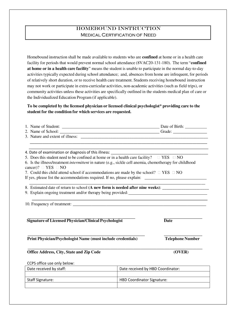 Fillable Online HOMEBOUND INSTRUCTION - MEDICAL CERTIFICATION OF NEED Fax Email Print - pdfFiller