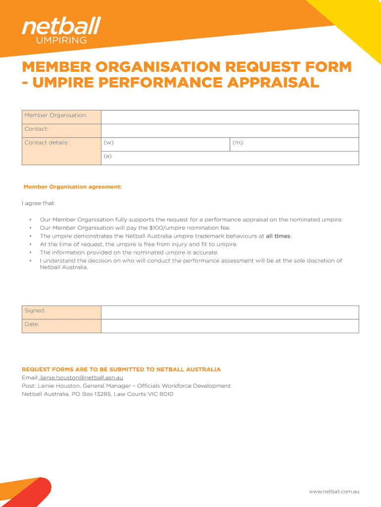 Fillable Online MEMBER ORGANISATION REQUEST FORM - UMPIRE PERFORMANCE ... Fax Email Print ...