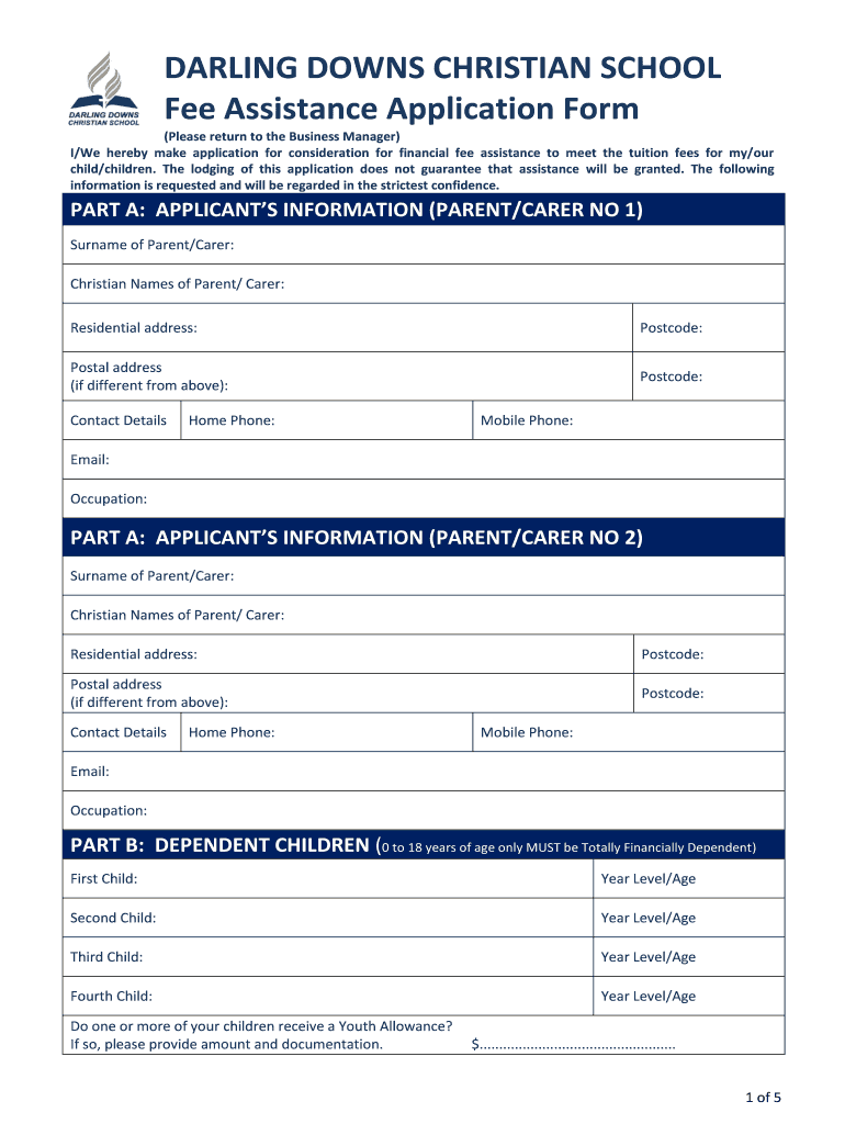 Fillable Online DARLING DOWNS CHRISTIAN SCHOOL Fee Assistance Application Form Fax Email Print ...