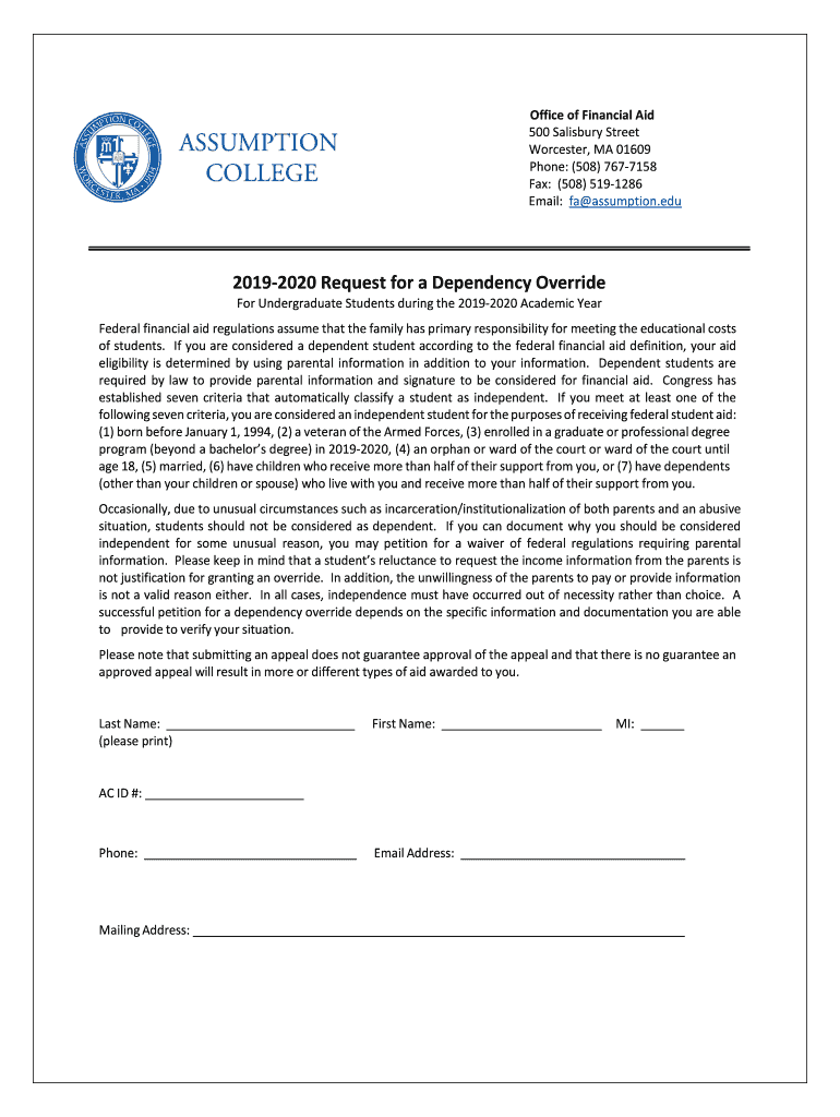 Fillable Online 2019-2020 Request for a Dependency Override - Assumption ... Fax Email Print ...