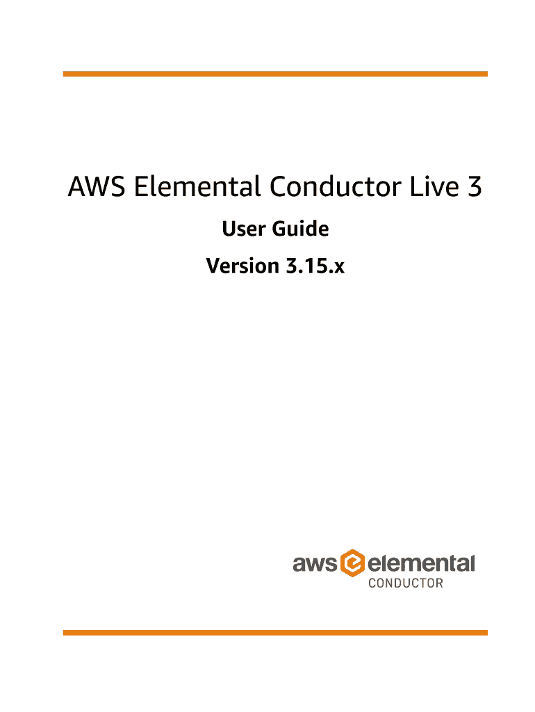 Fillable Online AWS Elemental Conductor Live 3 - User Guide Fax Email ...