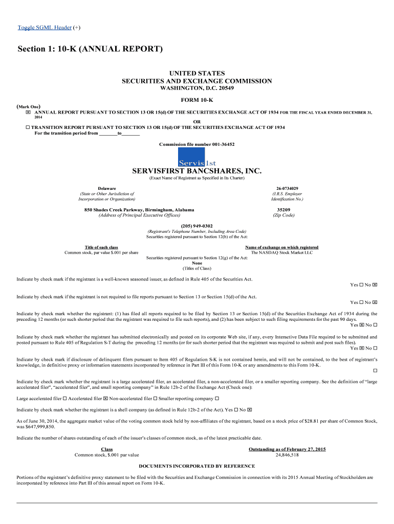 Fillable Online Section 1: 10K (ANNUAL REPORT) - ServisFirst Bancshares Fax Email Print - pdfFiller