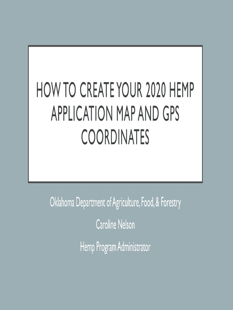 Fillable Online How to Create your 2020 Hemp Application Map and GPS ...
