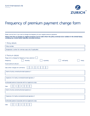 Fillable Online Frequency of premium payment change form Fax Email ...