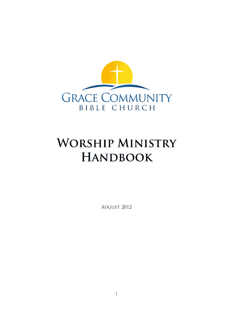 Fillable Online Grace Worship Ministry HandbookAug2012 Fax Email Print ...