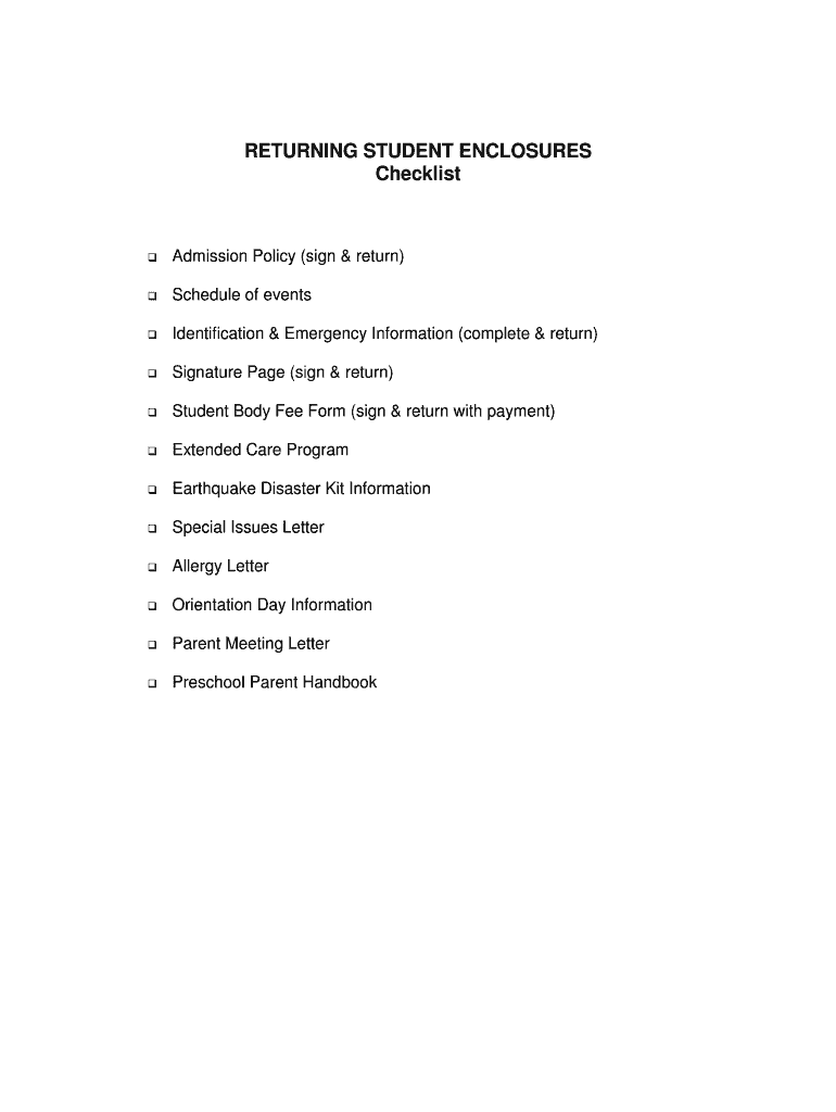 Fillable Online RETURNING STUDENT ENCLOSURES Fax Email Print - pdfFiller