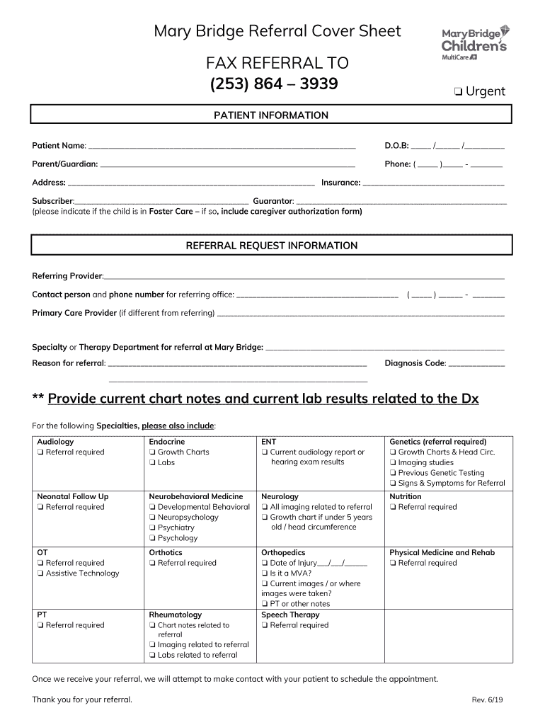 Fillable Online Mary Bridge Referral Cover Sheet FAX REFERRAL TO (253 ... Fax Email Print ...