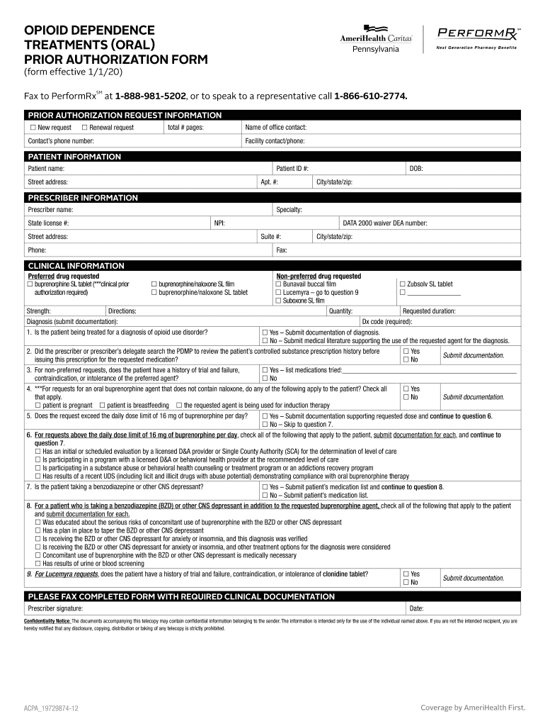Fillable Online Oral Opioid Dependence Treatments Prior Authorization ...