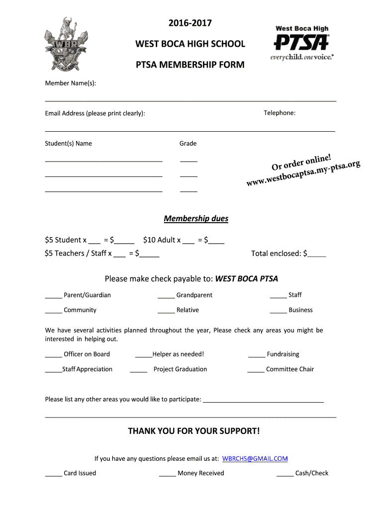Fillable Online 2016-2017 WEST BOCA HIGH SCHOOL PTSA MEMBERSHIP FORM ...