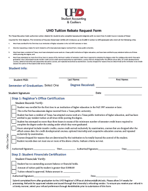 Fillable Online UHD Tuition Rebate Request Form Fax Email Print - pdfFiller