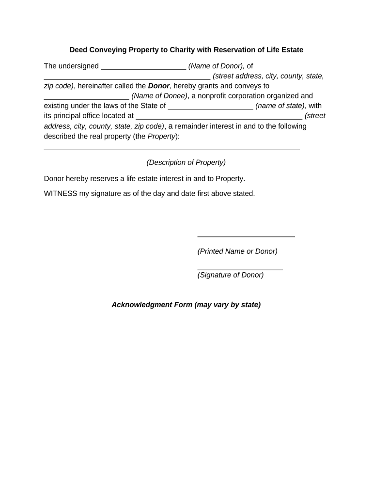 Deed Conveying Property to Charity with Reservation of Life Estate ...