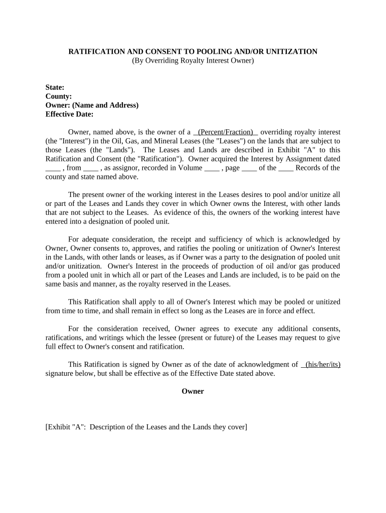 Ratification and Consent to Pooling and / or Unitization by Overriding ...