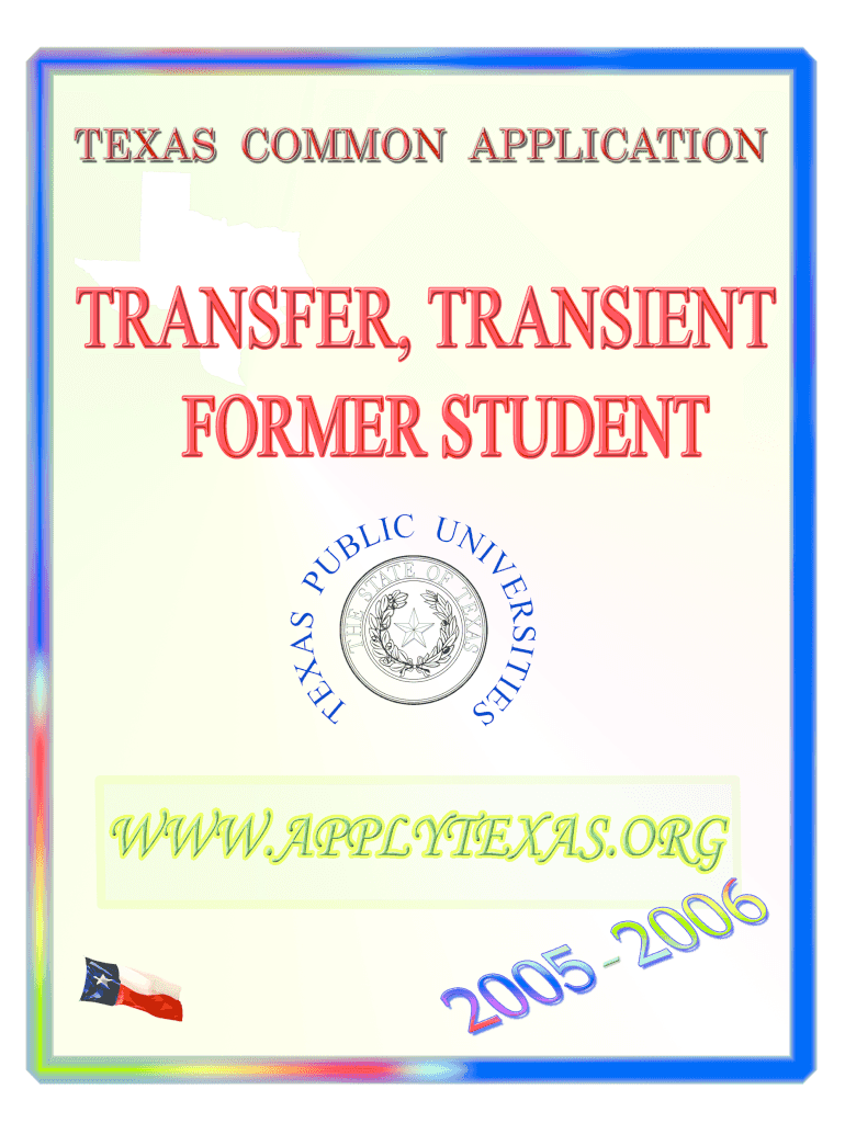 Fillable Online Texas Common Application for Transfer/Transient/Former ...