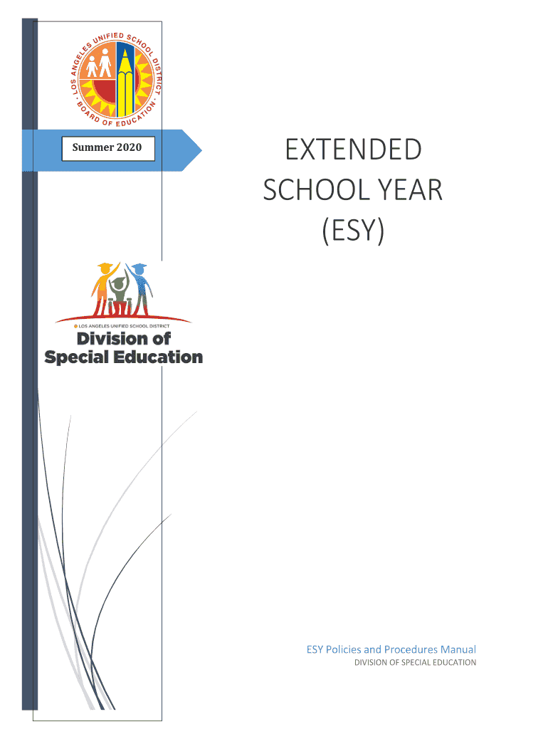 Fillable Online EXTENDED SCHOOL YEAR (ESY) - lausd Fax Email Print ...