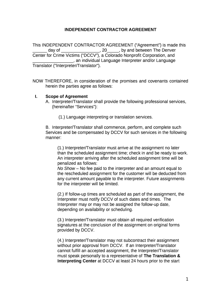 This INDEPENDENT CONTRACTOR AGREEMENT (Agreement) is made this day of ...