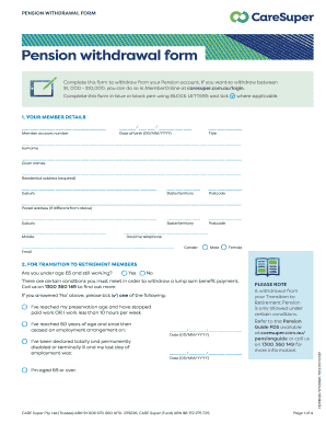 Fillable Online Complete this form to withdraw from your Pension ...