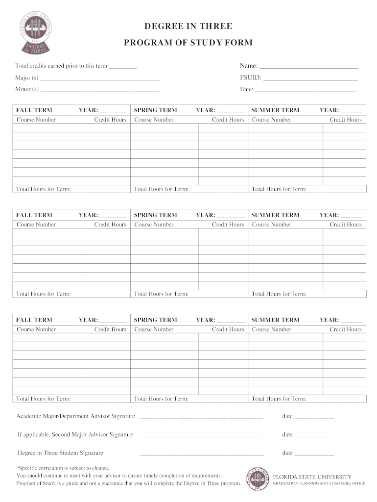 Fillable Online DEGREE IN THREE PROGRAM OF STUDY FORM Fax Email Print ...