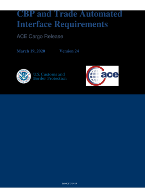 Fillable Online ACE Cargo Release/ SE - Customs and Border Protection ...