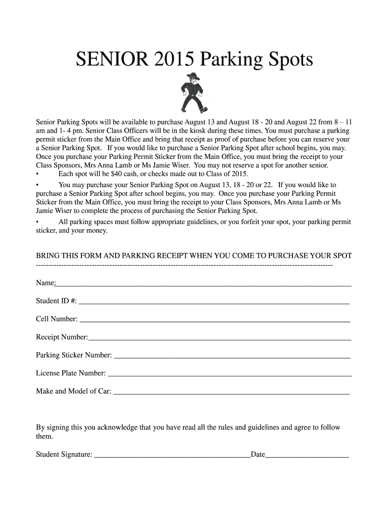 Fillable Online SENIOR 2015 Parking Spots Fax Email Print - pdfFiller