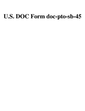 Fillable Online U.S. DOC Form doc-pto-sb-45. Free download Fax Email ...