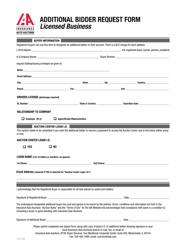 Fillable Online ADDITIONAL BIDDER REqUEST FORM Licensed Business Fax Email Print - pdfFiller