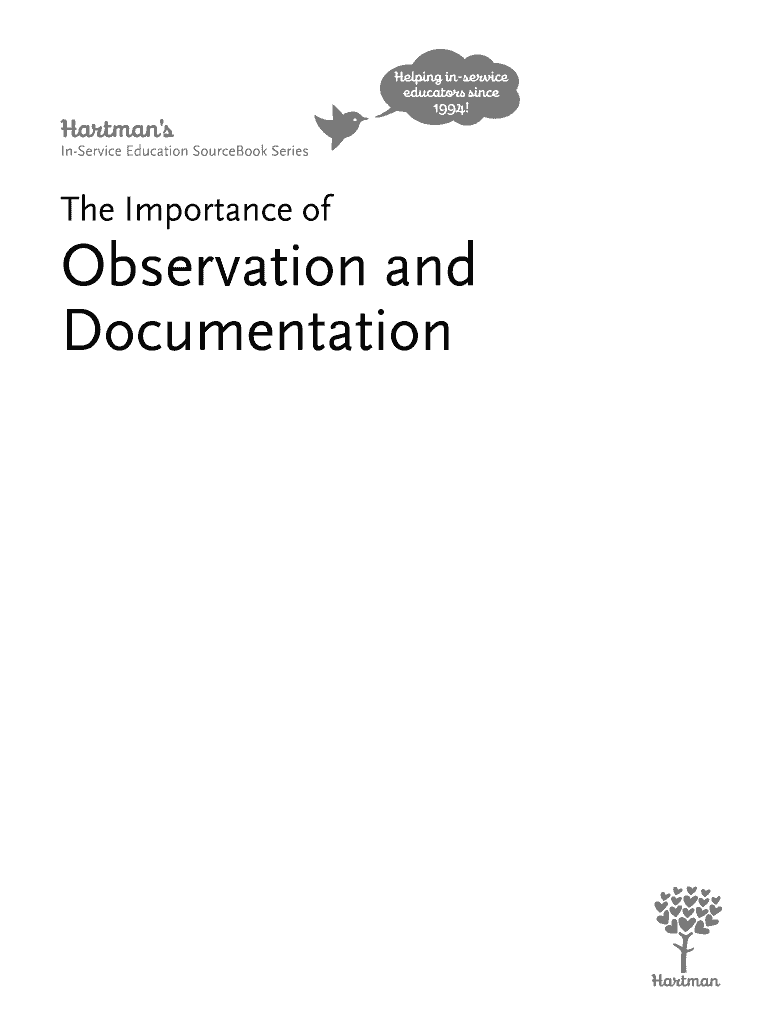 Fillable Online The Importance of Observation and Documentation Fax ...