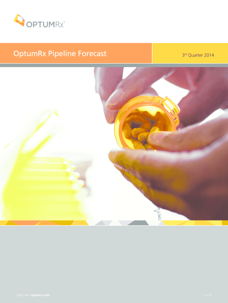 Fillable Online OptumRx Pipeline Forecast Fax Email Print - pdfFiller