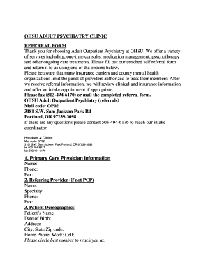 Fillable Online ohsu OHSU ADULT PSYCHIATRY CLINIC REFERRAL FORM Thank ...