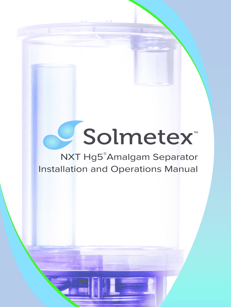 Fillable Online NXT Hg5Amalgam Separator Installation and ...