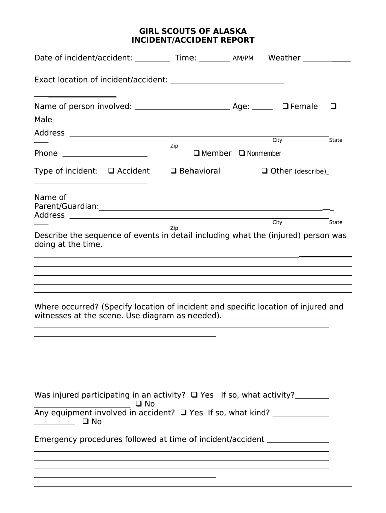 GIRL SCOUTS OF ALASKA INCIDENT/ACCIDENT REPORT Date of ... Doc Template ...