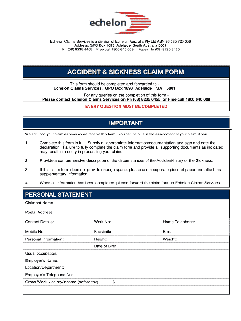 Fillable Online ACCIDENT & SICKNESS CLAIM FORM Fax Email Print - pdfFiller