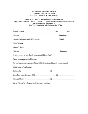 Fillable Online FOR FUTURE EDUCATORS APPLICATION FOR SCHOLARSHIP Please ...