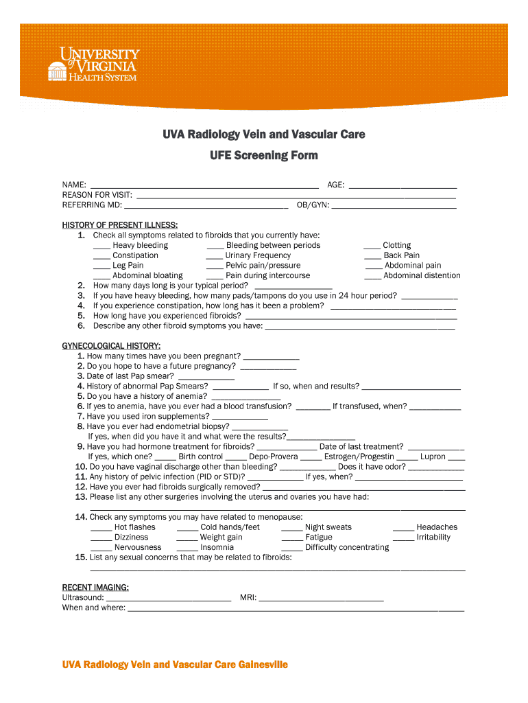 Fillable Online UVA Radiology Vein and Vascular Care UFE Screening Form ...