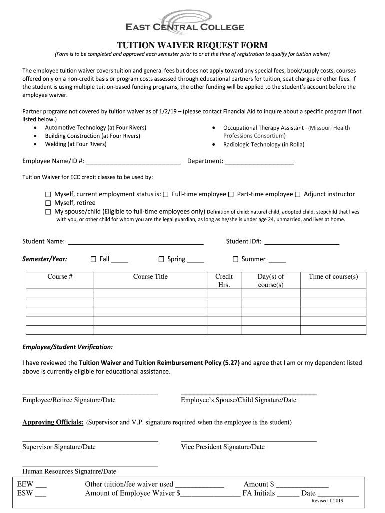 Fillable Online The employee tuition waiver covers tuition and general ...