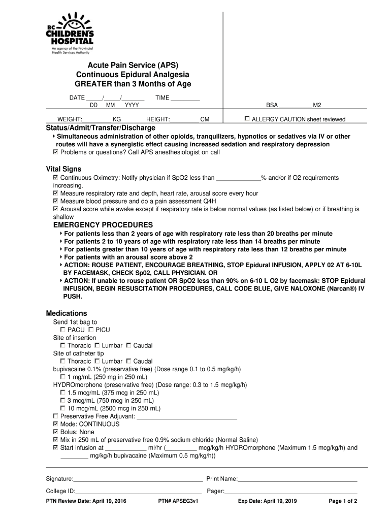 Fillable Online Acute Pain Service (APS) Continuous Epidural Analgesia ...